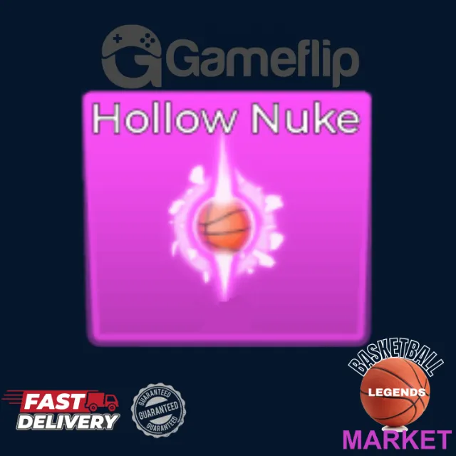 BASKETBALL LEGENDS - HOLLOW NUKE - Basketball Legends Game Item - Gameflip