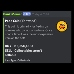 Bundle | 1 Dank Memer Pepe Coin - Game Items - Gameflip