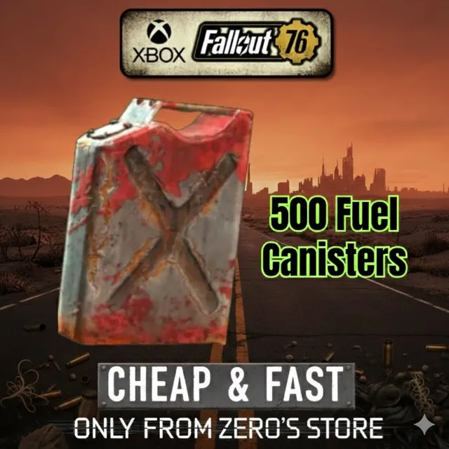 500 Fuel Canisters NEW XBOX - Fallout 76 Game Item - Gameflip