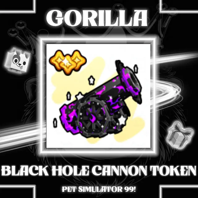 Black Hole Cannon Token - Pet Simulator 99 Game Items - Gameflip