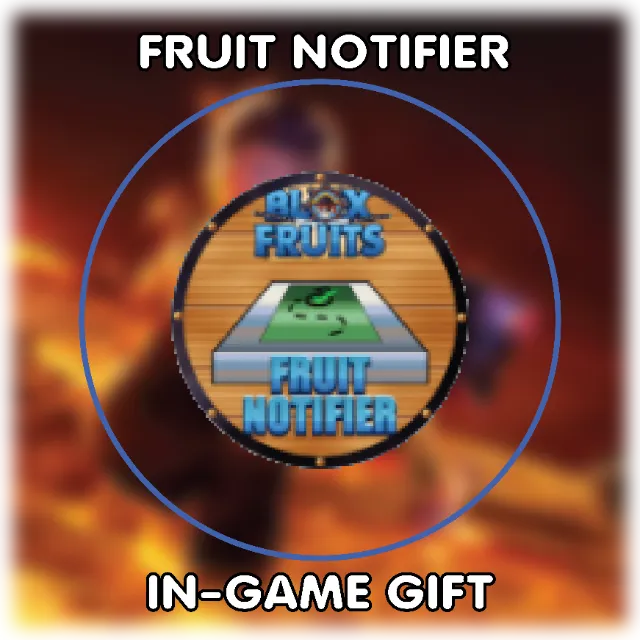 Fruit Notifier - Blox Fruits Game Items - Gameflip