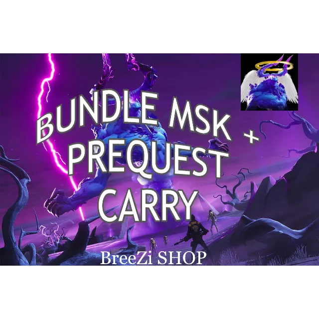 BUNDLE MSK + PREQUEST CARRY - Fortnite Game Items - Gameflip
