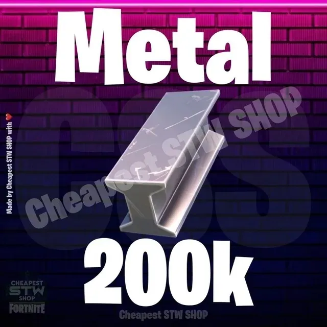 200K Metal | Fortnite STW - Fortnite Game Item - Gameflip