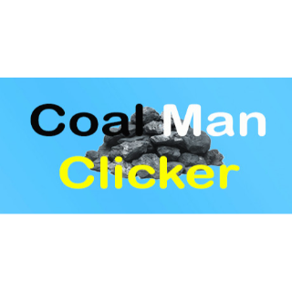 Coal Man Clicker - Steam Games - Gameflip