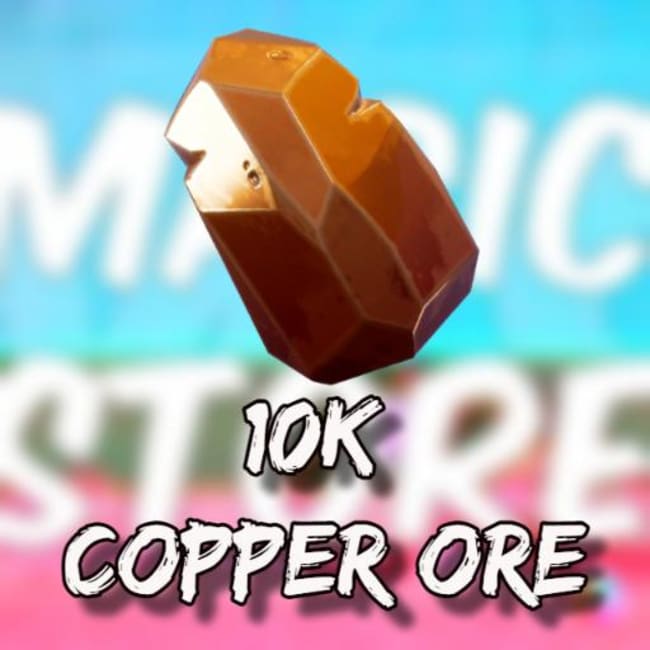10k Copper ore - Game Items - Gameflip