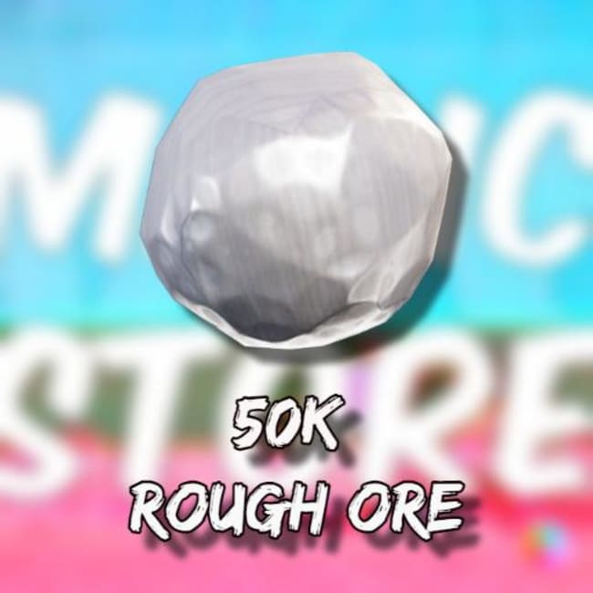 50k rough ore - Game Items - Gameflip