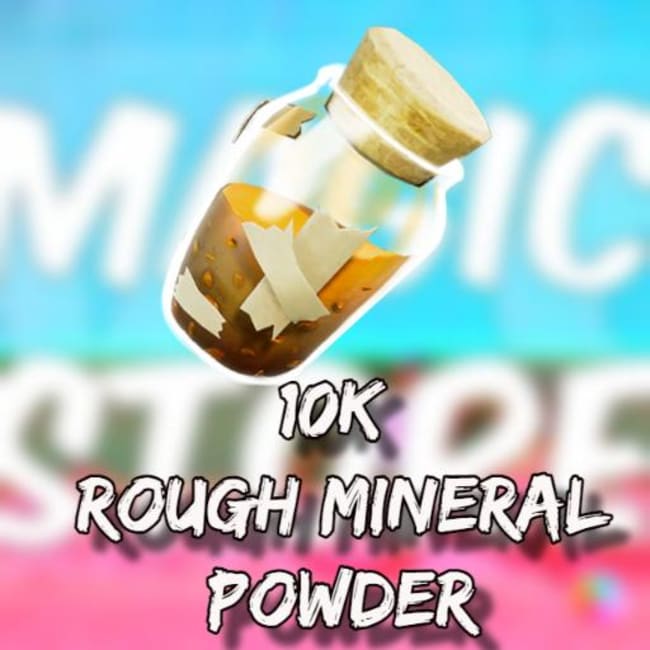 10k ROUGH MINERAL POWDER - Game Items - Gameflip