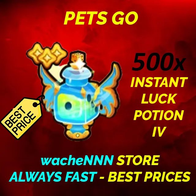 INSTANT LUCK POTION IV PETS GO - Pets GO Game Items - Gameflip