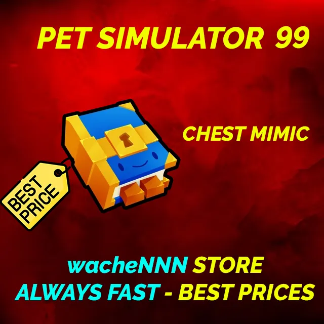 CHEST MIMIC - Pet Simulator 99 Game Items - Gameflip