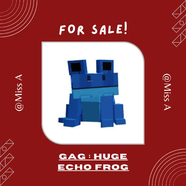 GAG : HUGE ECHO FROG (20+KG) - Other Game Item - Gameflip