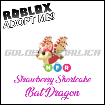 Strawberry Shortcake Bat Dragon NFR - Adopt Me Game Items - Gameflip