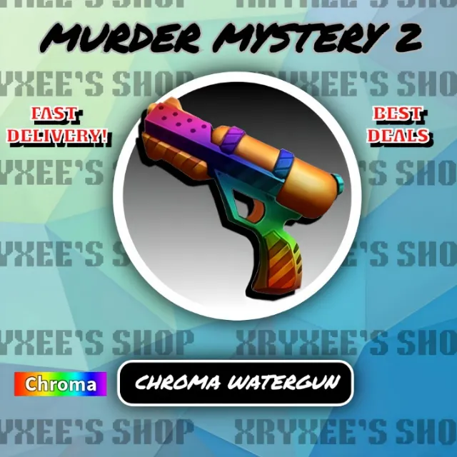 CHROMA WATERGUN - MM2 - Murder Mystery 2 Game Item - Gameflip