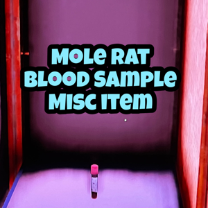 Other | Mole Rat Blood Sample - Game Items - Gameflip