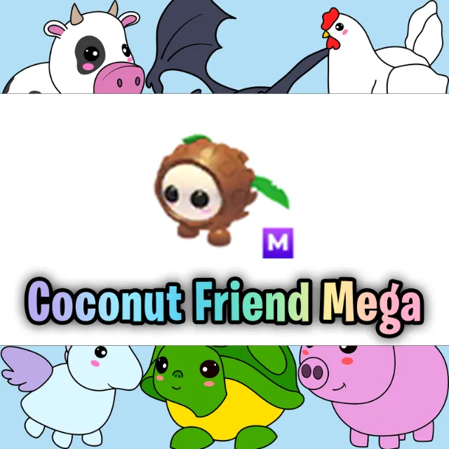 Coconut Friend Mega - Game Item - Gameflip