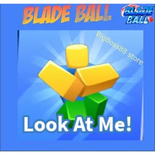 Look At Me! Emote - Blade Ball - Blade Ball Game Item - Gameflip