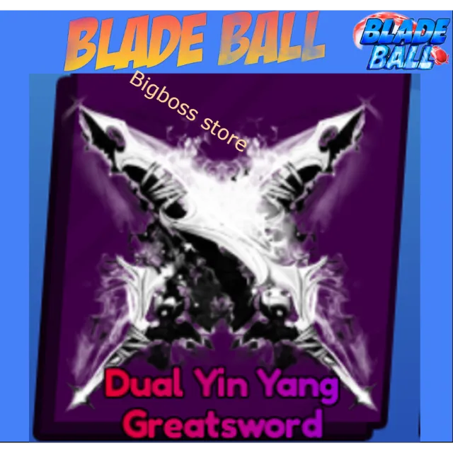 Dual Yin Yang Greatsword - Blade Ball - Blade Ball Game Item - Gameflip