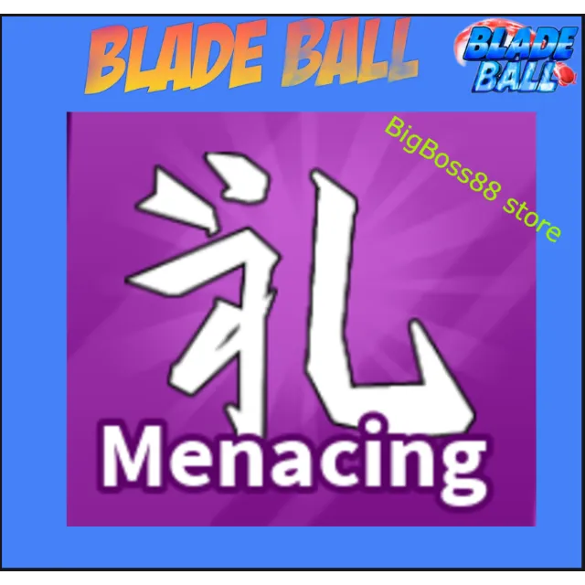 Menacing - Blade Ball - Blade Ball Game Item - Gameflip