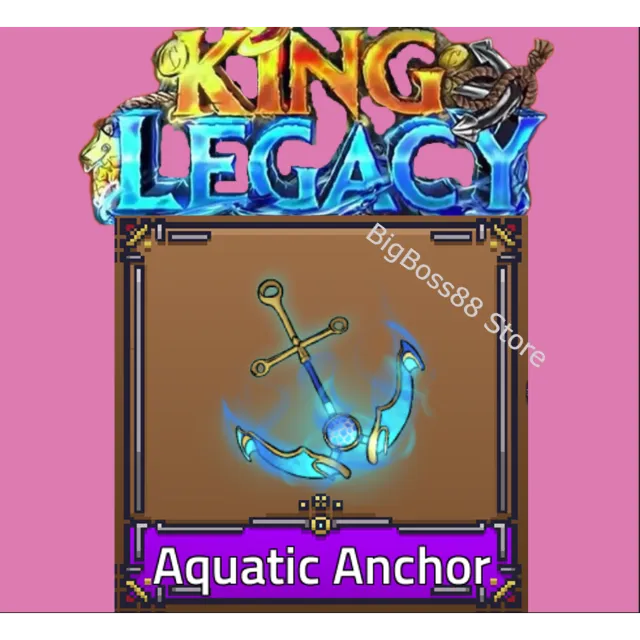 Aquatic Anchor - King Legacy - Other Game Item - Gameflip Aquatic Anchor - King Legacy - Other Game Item - Gameflip