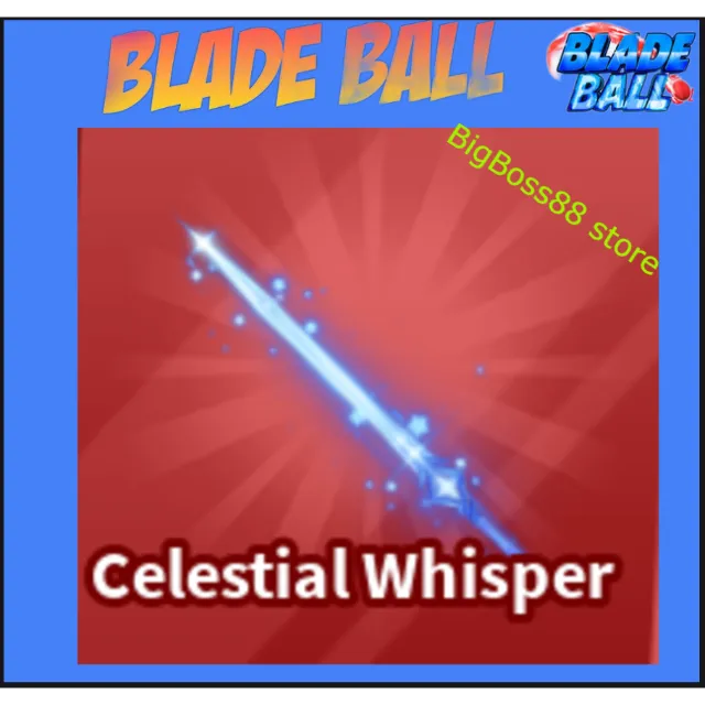 Celestial Whisper - Blade Ball - Blade Ball Game Item - Gameflip