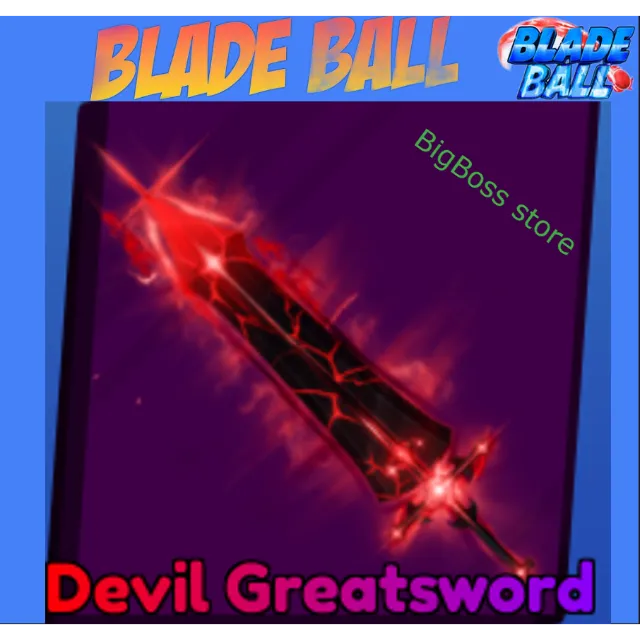 Devil Greatsword - Blade Ball - Blade Ball Game Item - Gameflip
