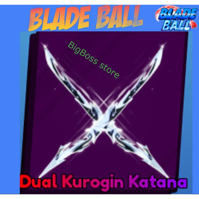 Dual Kurogin Katana - Blade Ball - Blade Ball Game Item - Gameflip