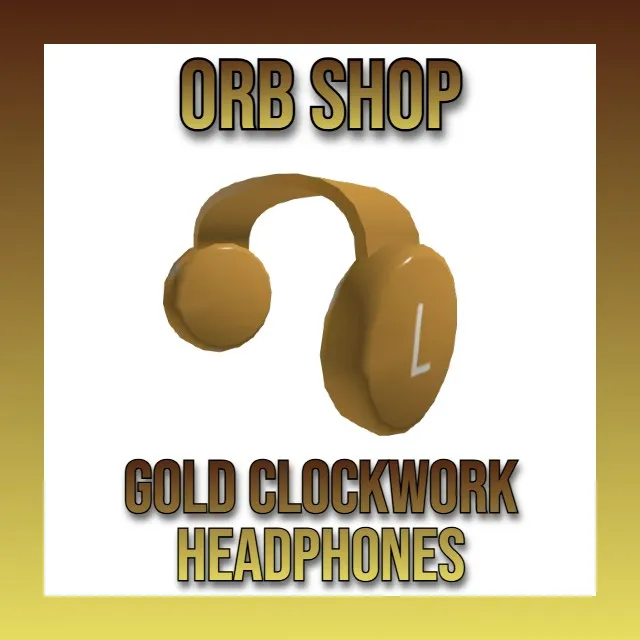 Gold Clockwork Headphones (GCWHP) - Roblox Game Item - Gameflip
