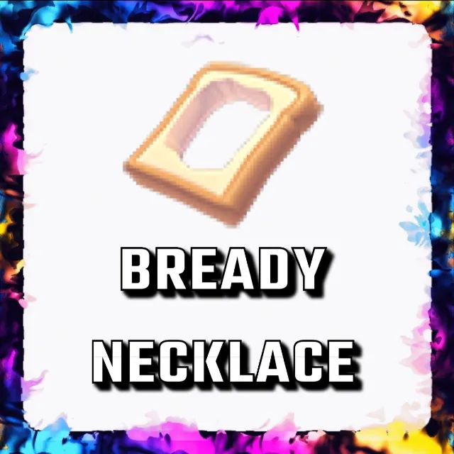 BREADY NECKLACE ADOPT ME - Adopt Me Game Item - Gameflip