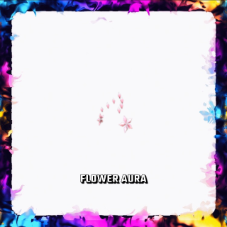 FLOWER AURA ADOPT ME - Game Items - Gameflip