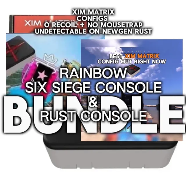 R6 Console + Newgen Rust Console, XIM Matrix Configs (BUNDLE of 3 Configs) - Other - Gameflip