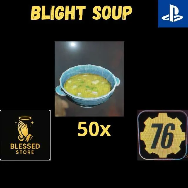50x Blight Soup - Fallout 76 Game Item - Gameflip