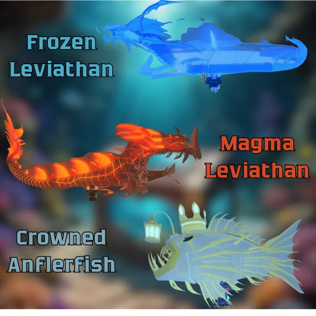 {Fisch} Crowned Anglerfish + Magma Leviathan + Frozen Leviathan / Open ...