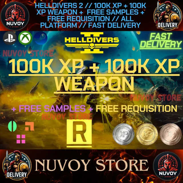 HELLDIVERS 2 // 100K XP + 100K XP Weapon + Free Samples + Free ...