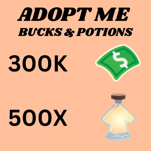 BUCKS AND AGE UP POTIONS - ADOPT ME - Adopt Me Game Item - Gameflip