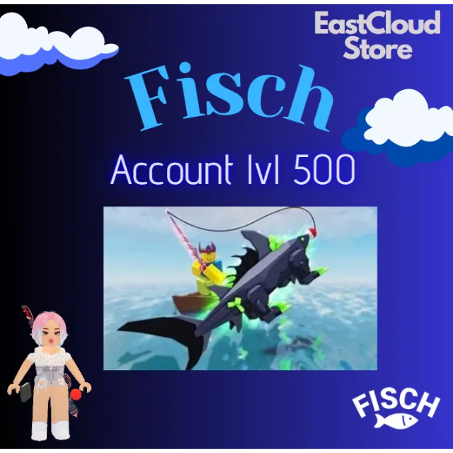 Account Fisch level 500 - fisch - Game Item - Gameflip