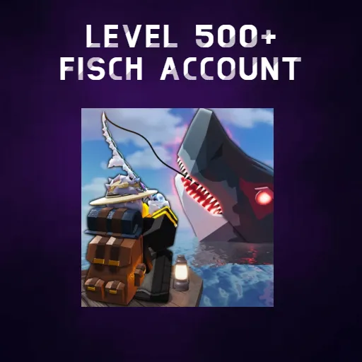 Level 500+ Account | FISCH - Fisch Game Account - Gameflip