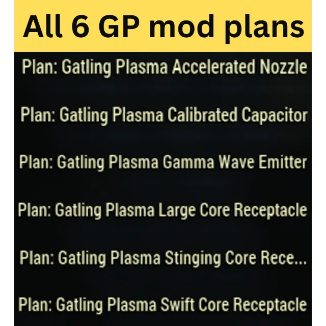 gatling plasma mod plans - Fallout 76 Game Item - Gameflip