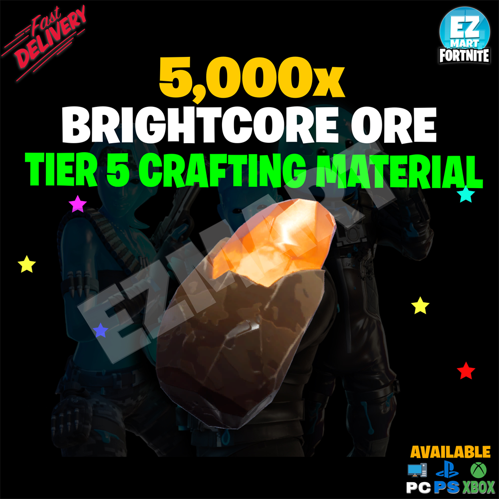 5000x Brightcore Ore - Game Items - Gameflip