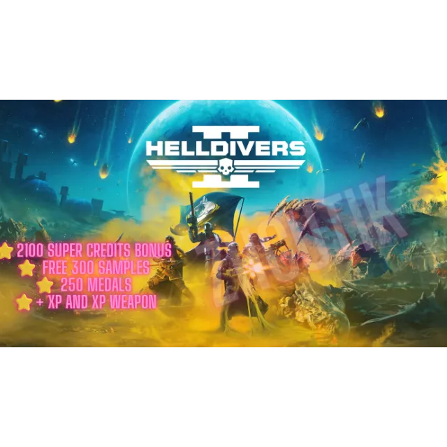 HELLDIVERS 2 ⭐ 2100 SUPER CREDITS ⭐ FREE 300 SAMPLES ⭐ 250 MEDALS ⭐ XP AND XP WEAPON ⭐ ALL ...