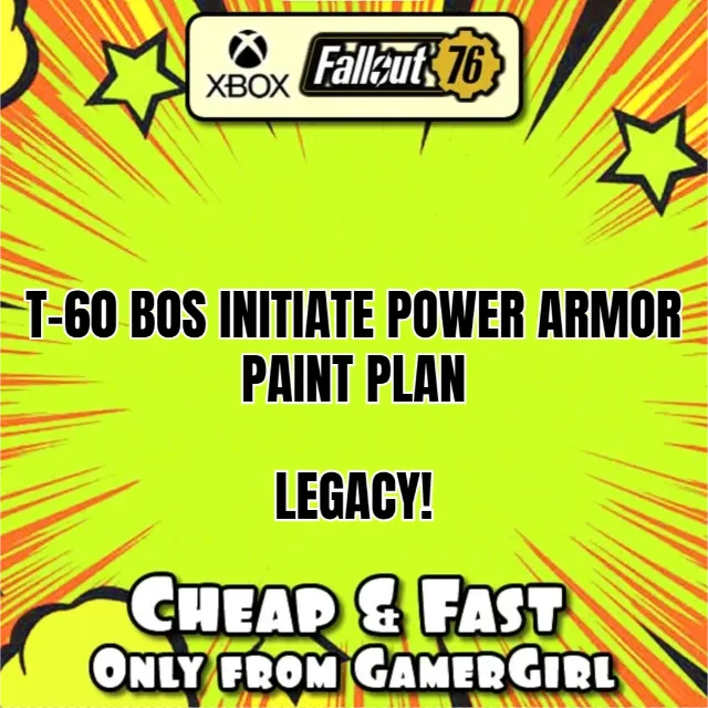 T-60 BOS INITIATE POWER ARMOR PAINT PLAN - LEGACY - XBOX - Fallout 76 ...