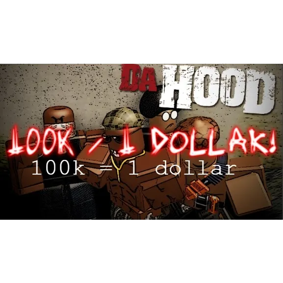 Da hood || 200,000 Money - Other Game Item - Gameflip