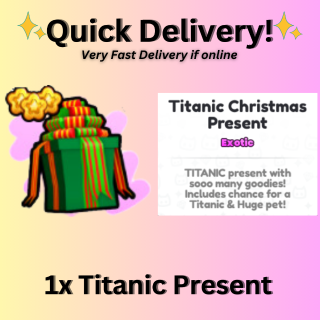 PET SIM 99 | 1X TITANIC PRESENT - Game Items - Gameflip