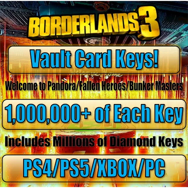PC - Millions of Vault Card and Diamond Keys - Borderlands 3 - PC Game ...