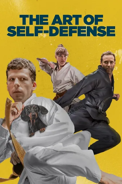 The Art of Self-Defense 4K UHD - Movies Anywhere - The Art of Self ...