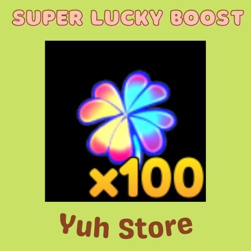 100X Super Lucky Boost - Game Items - Gameflip