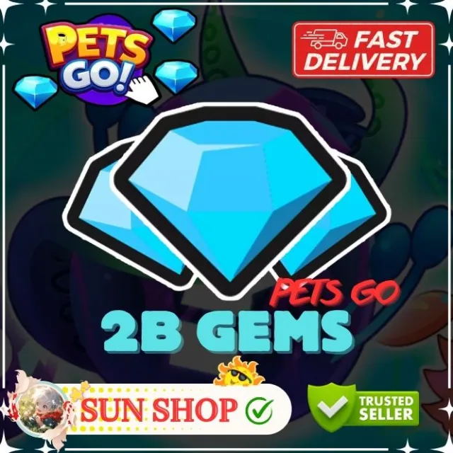 2B GEMS PETS GO - Pets GO Game Item - Gameflip