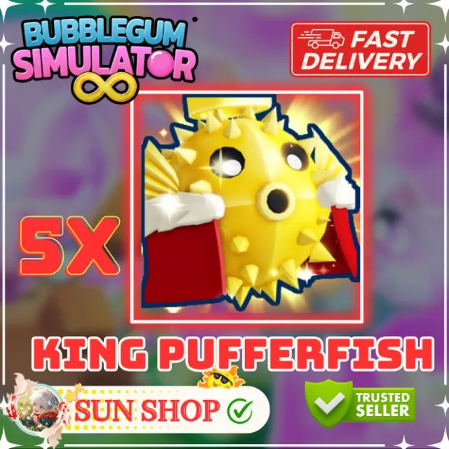 X5 King Pufferfish - Bubble Gum Simulator Game Item - Gameflip