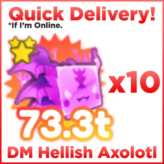 DM Hellish Axolotl - Pet Simulator Game Item - Gameflip