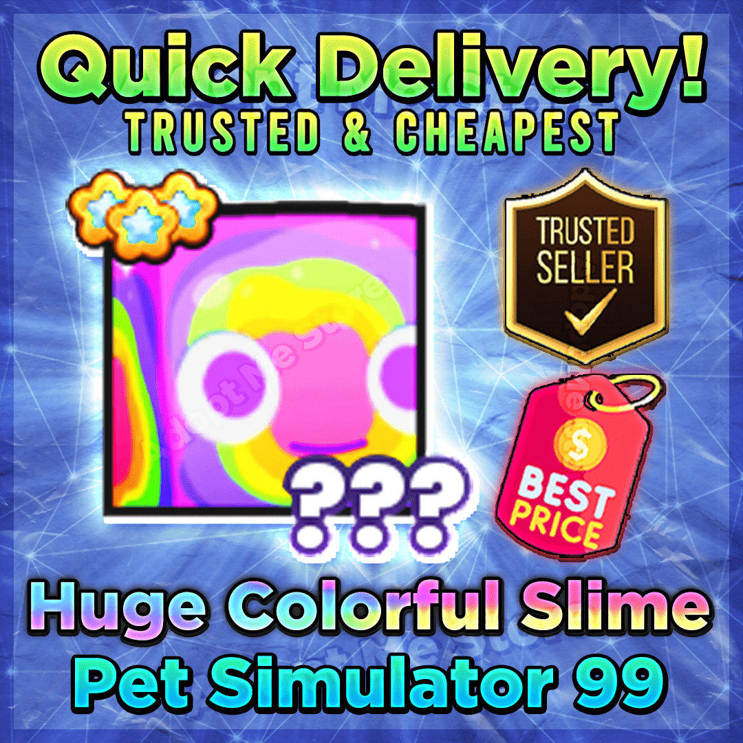 Pet Simulator 99 Huge Colorful Slime - Game Items - Gameflip