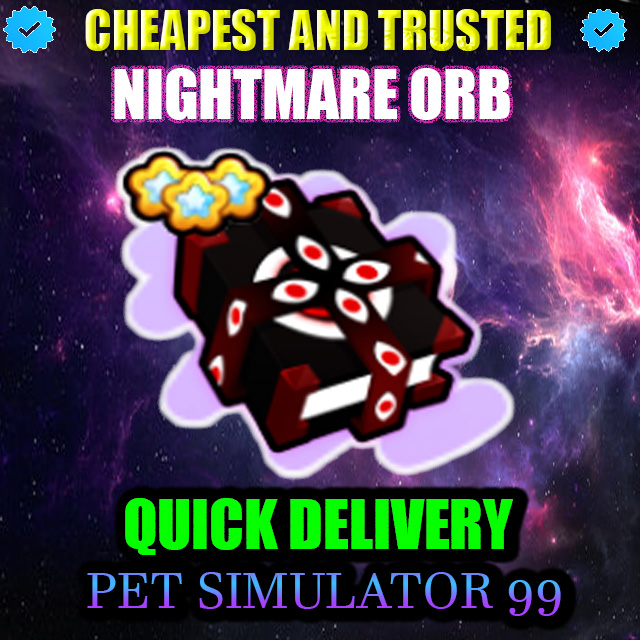 NIGHTMARE ORB | PS99 - Pet Simulator 99 Game Items - Gameflip