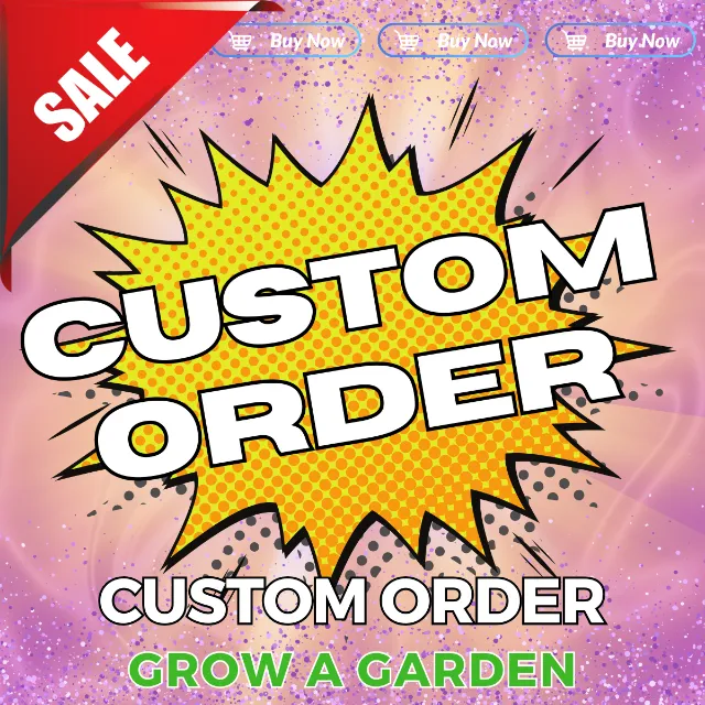 Custom Order - Grow a Garden Game Item - Gameflip